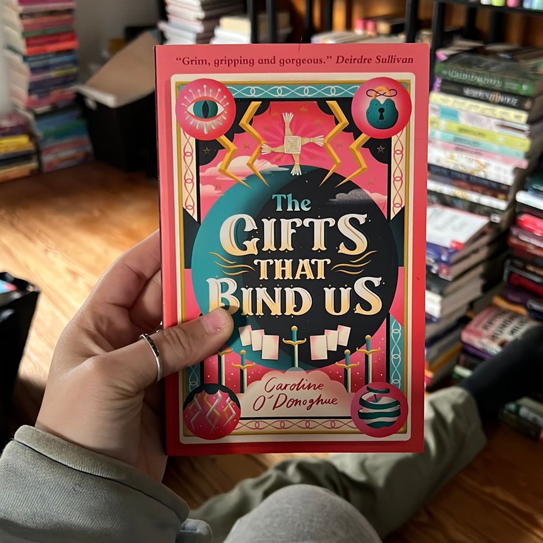 The Gifts That Bind Us by Caroline ODonoghue