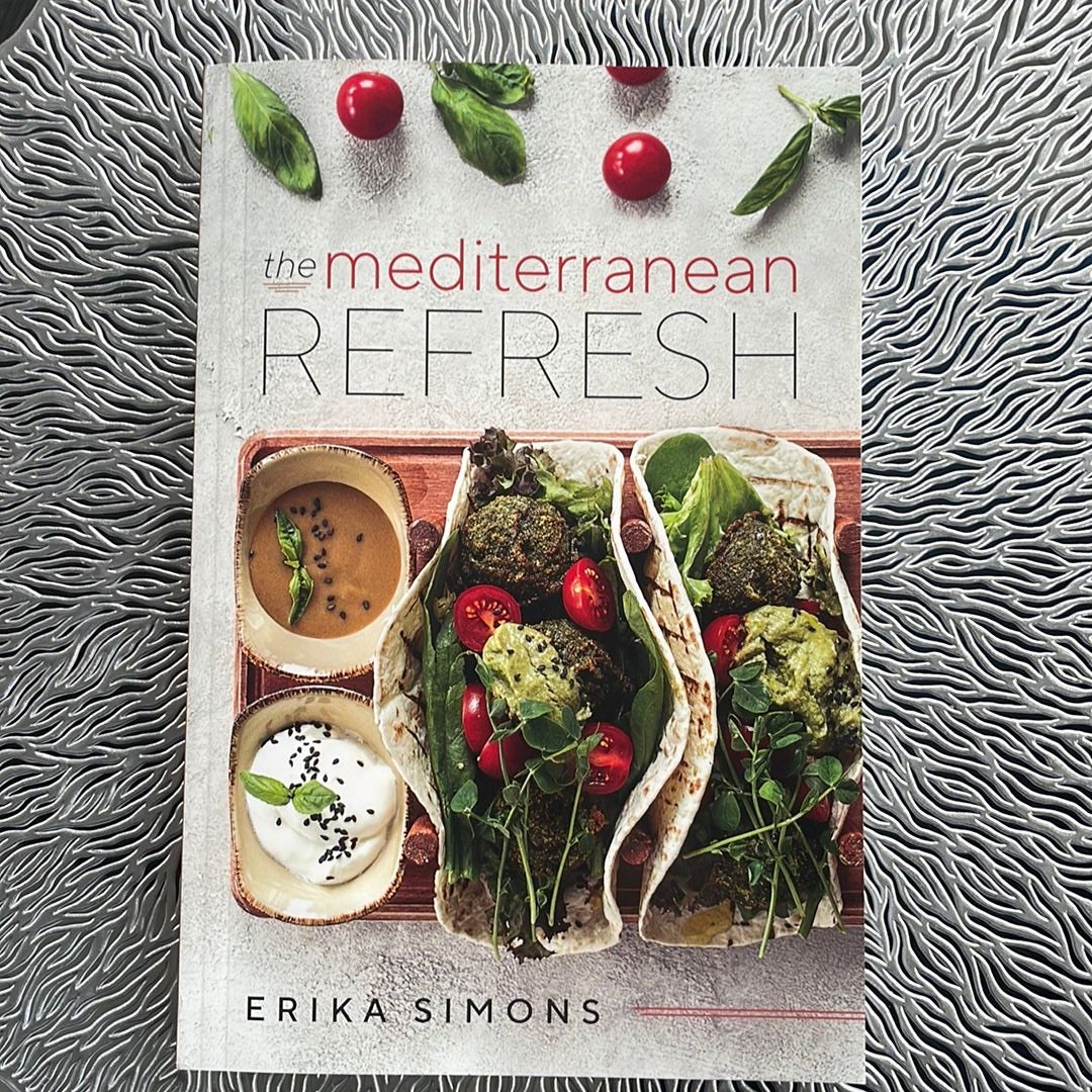 The Mediterranean Refresh by Erika Simons, Paperback | Pangobooks