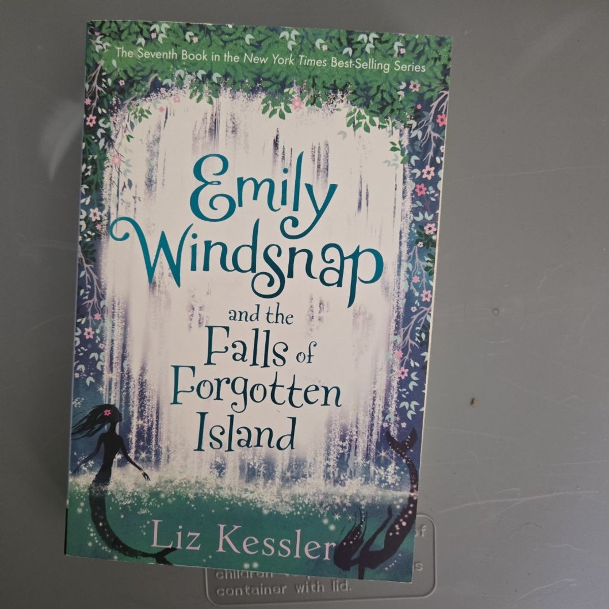 Emily Windsnap and the Falls of Forgotten Island by Liz Kessler
