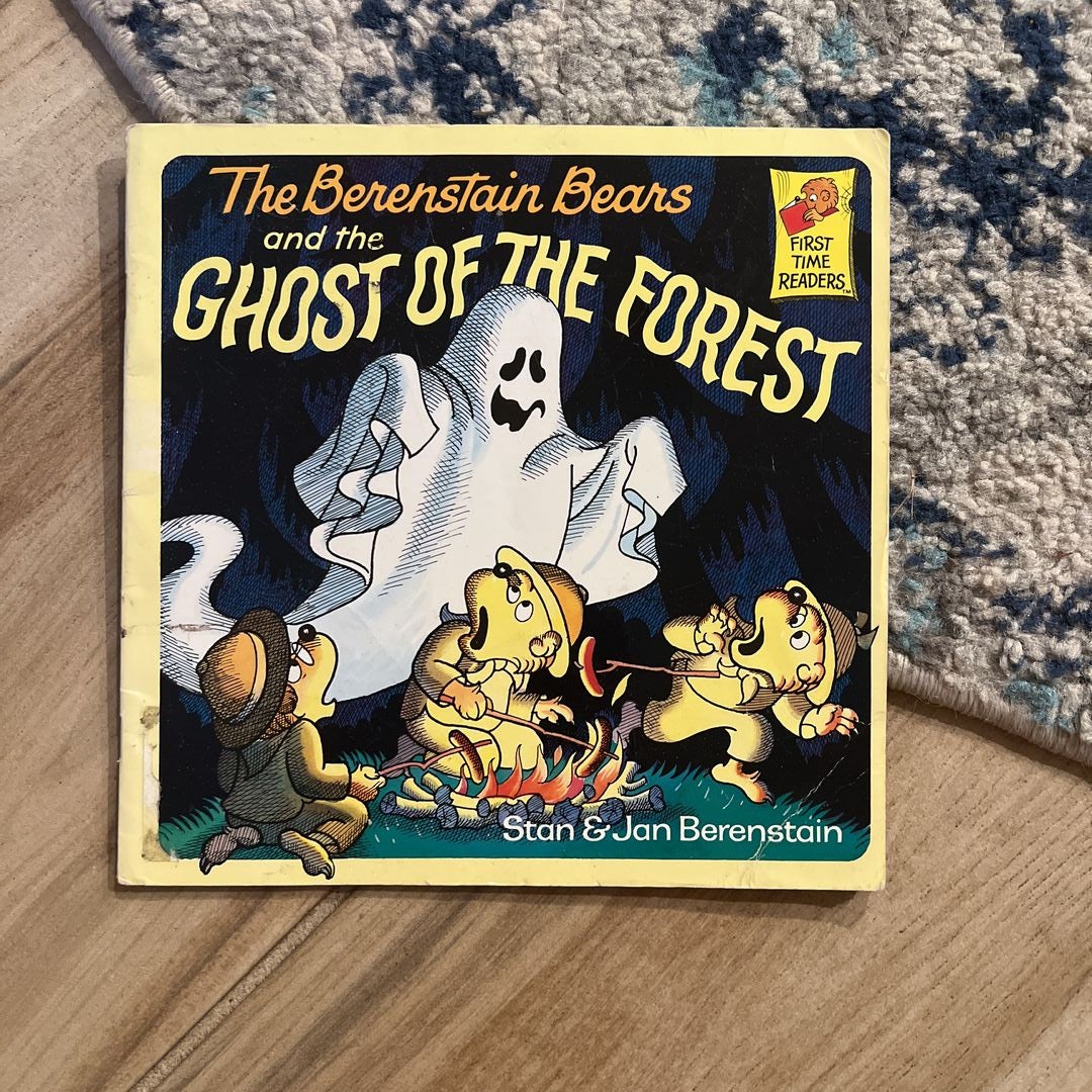 The Berenstain Bears and the Ghost of the Forest