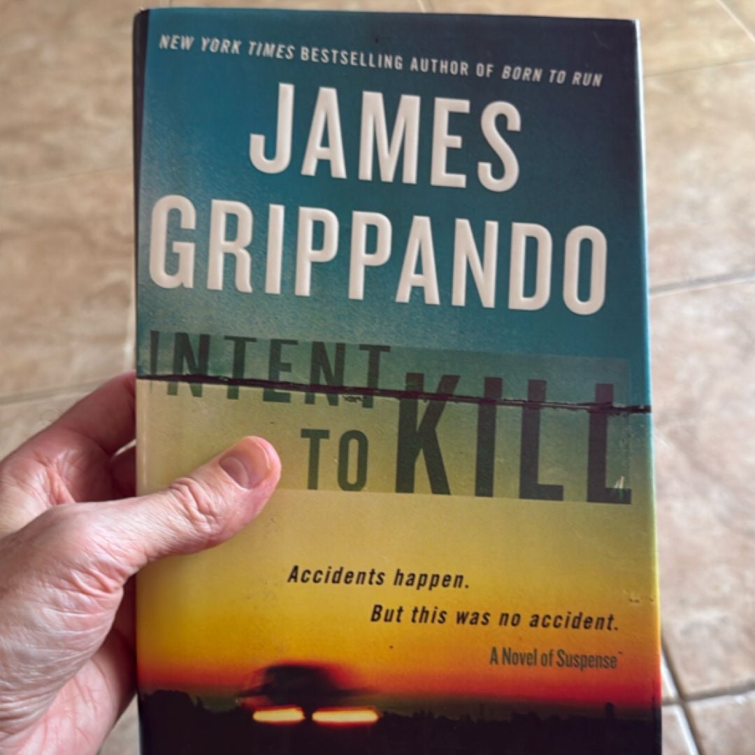 Intent to Kill by James Grippando, Hardcover | Pangobooks