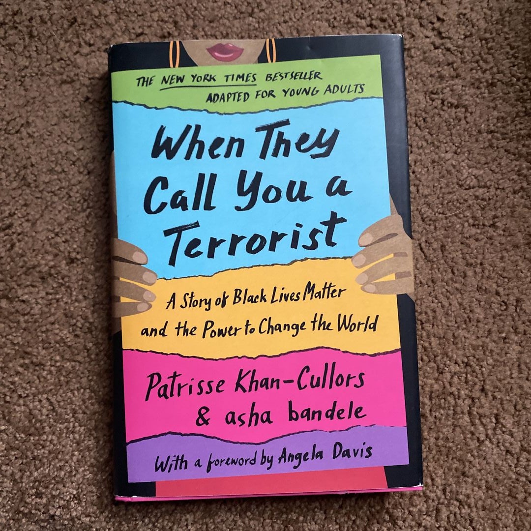 When They Call You a Terrorist (Young Adult Edition) by Patrisse ...