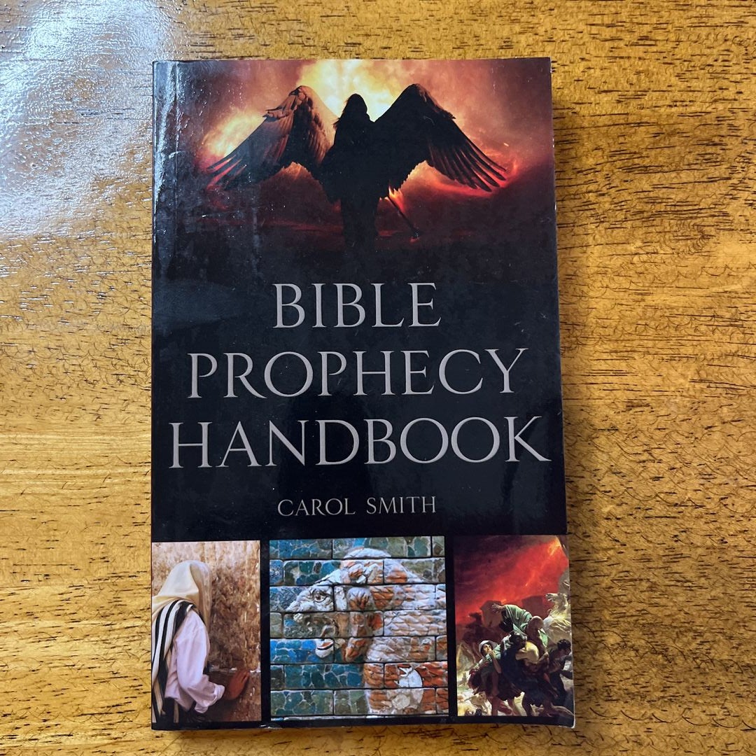 Bible Prophecy Handbook by Carol Smith, Paperback | Pangobooks