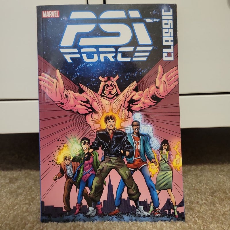 Psi-Force Classic - Volume 1 by Steve Perry, Danny Fingeroth, Fabian Nicieza, David Michelinie