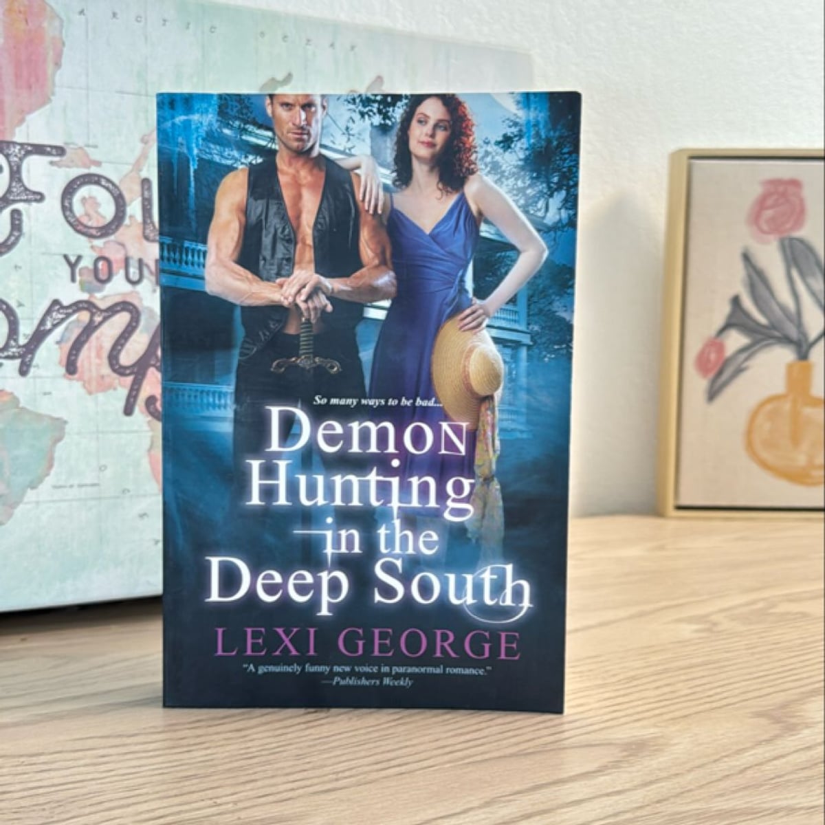 Demon Hunting in the Deep South by Lexi George