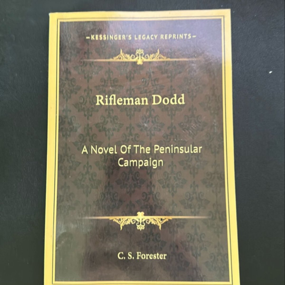 Rifleman Dodd by C. S. Forester