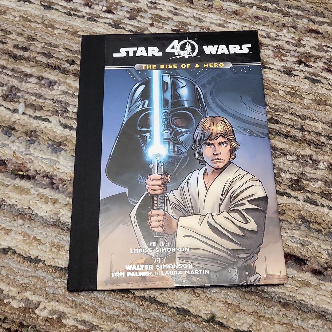 Star Wars the Rise of a Hero by Louise Simonson