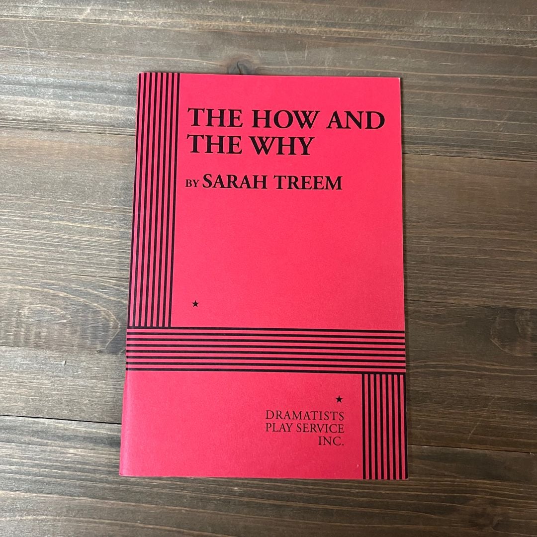 The How and the Why by Sarah Treem