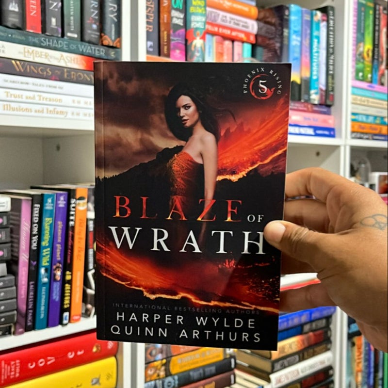 Blaze of Wrath by Quinn Arthurs, Harper Wylde