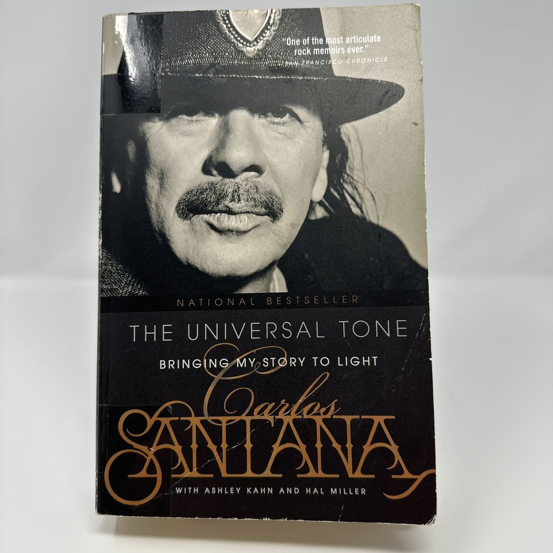 The Universal Tone by Carlos Santana, Ashley Kahn