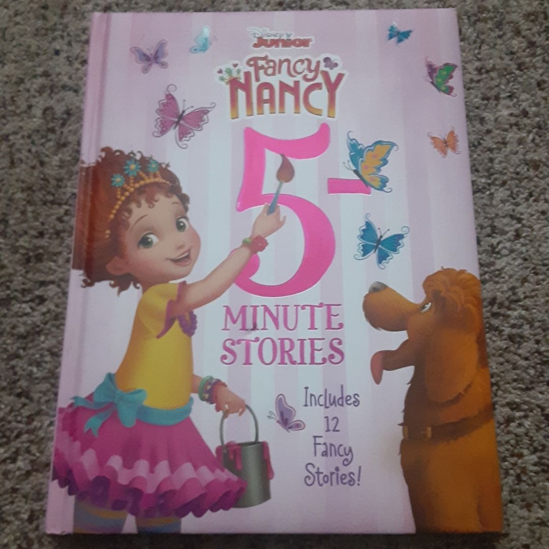 Disney Junior Fancy Nancy: 5-Minute Stories by Disney Storybook Disney ...