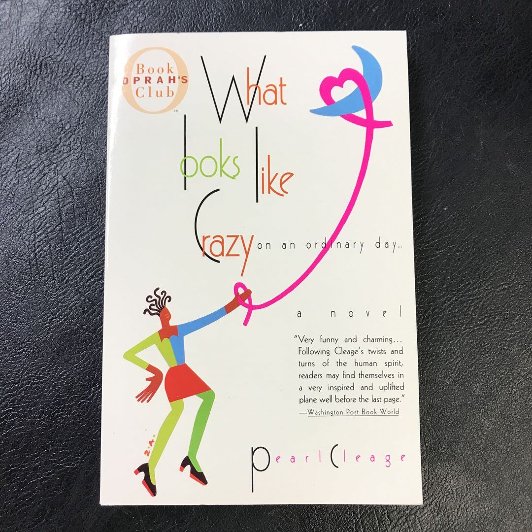 What Looks Like Crazy on an Ordinary Day by Pearl Cleage, Paperback ...
