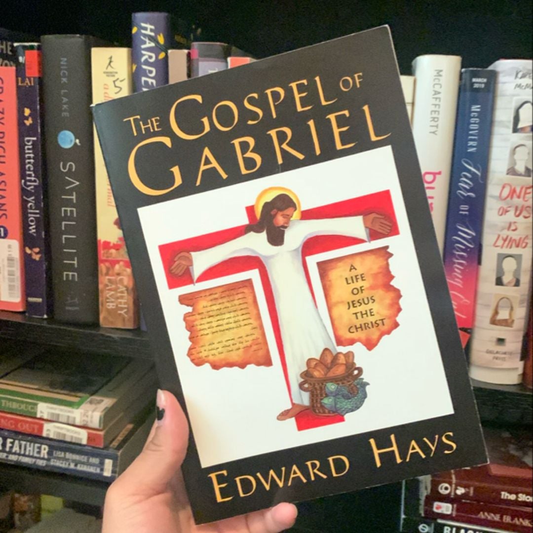 The Gospel of Gabriel by Edward Hays