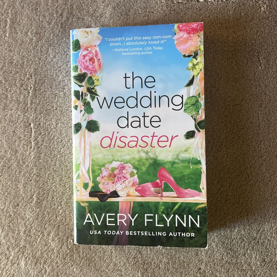The Wedding Date Disaster by Avery Flynn, Paperback | Pangobooks