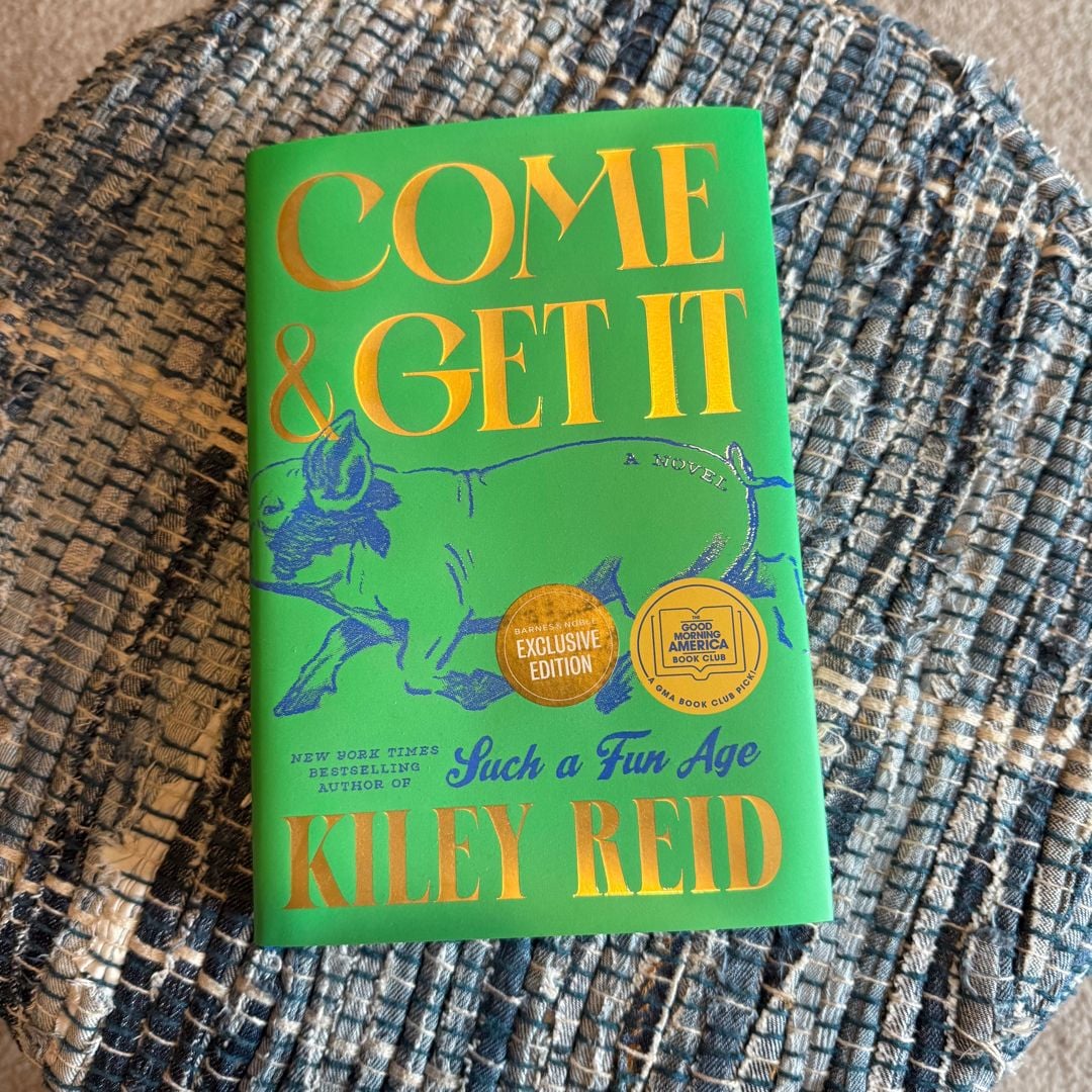 Come & Get It by Kiley Reid, Hardcover | Pangobooks