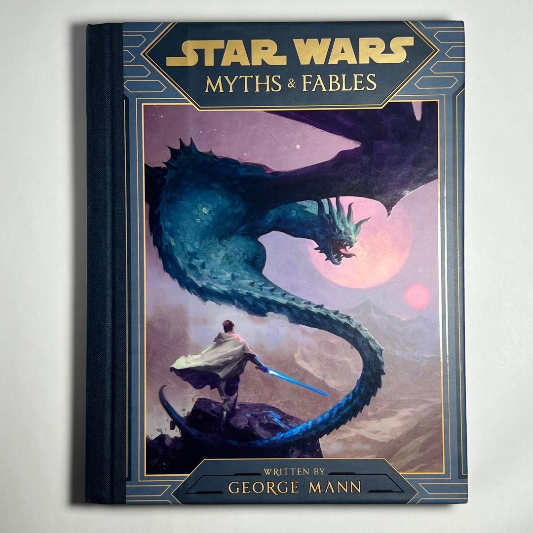 Star Wars Myths and Fables by Lucasfilm Lucasfilm Press