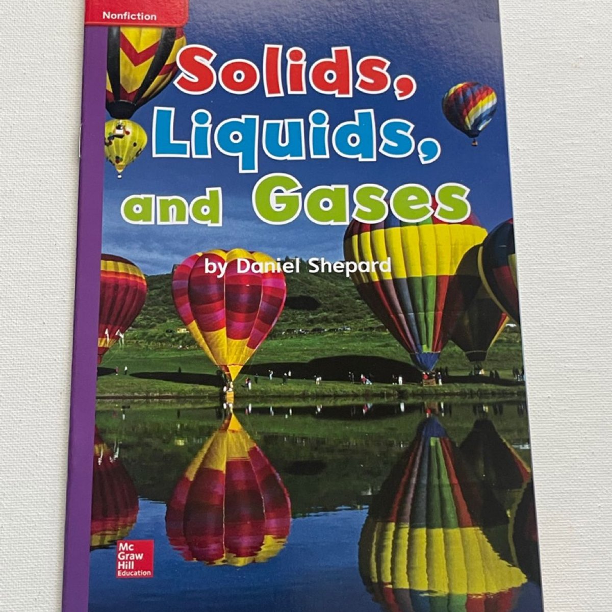 Inspire Science, Grade 2, Leveled Reader, Solids, Liquids, and Gases ...