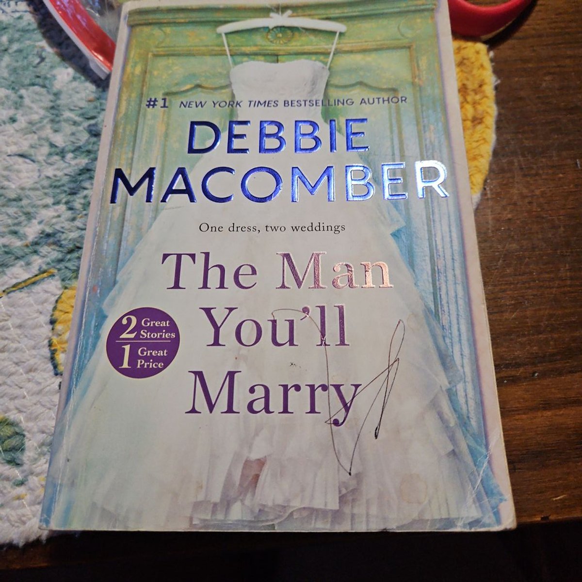 The Man You'll Marry by Debbie Macomber