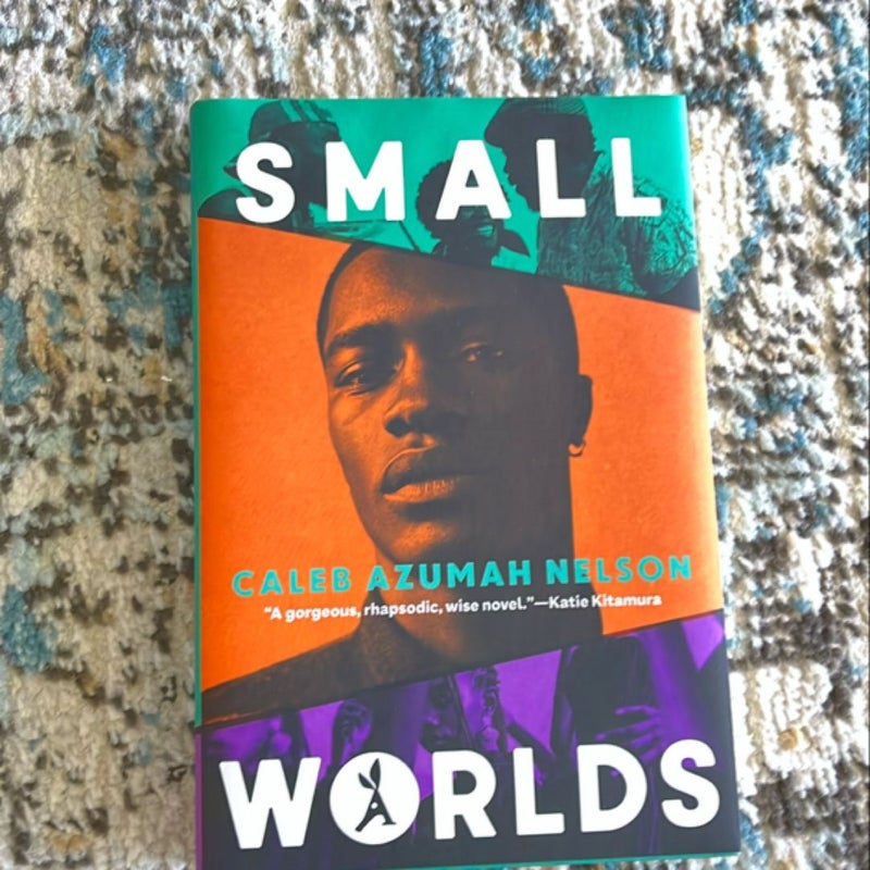 Small Worlds by Caleb Azumah Nelson