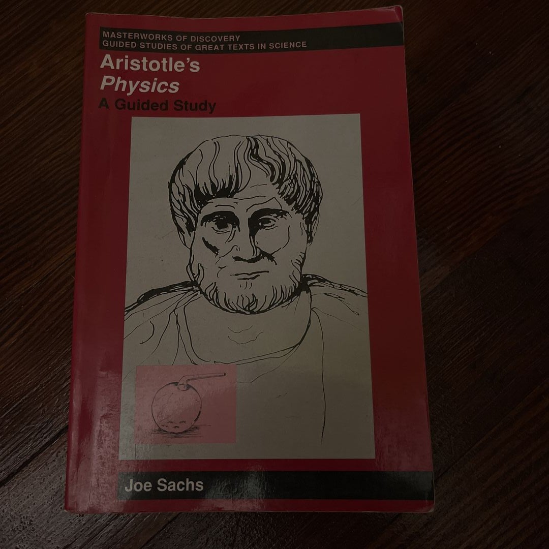 Aristotle's Physics by Joe Sachs, Aristotle