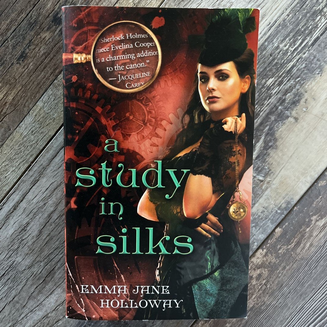 A Study in Silks by Emma Jane Holloway, Paperback | Pangobooks