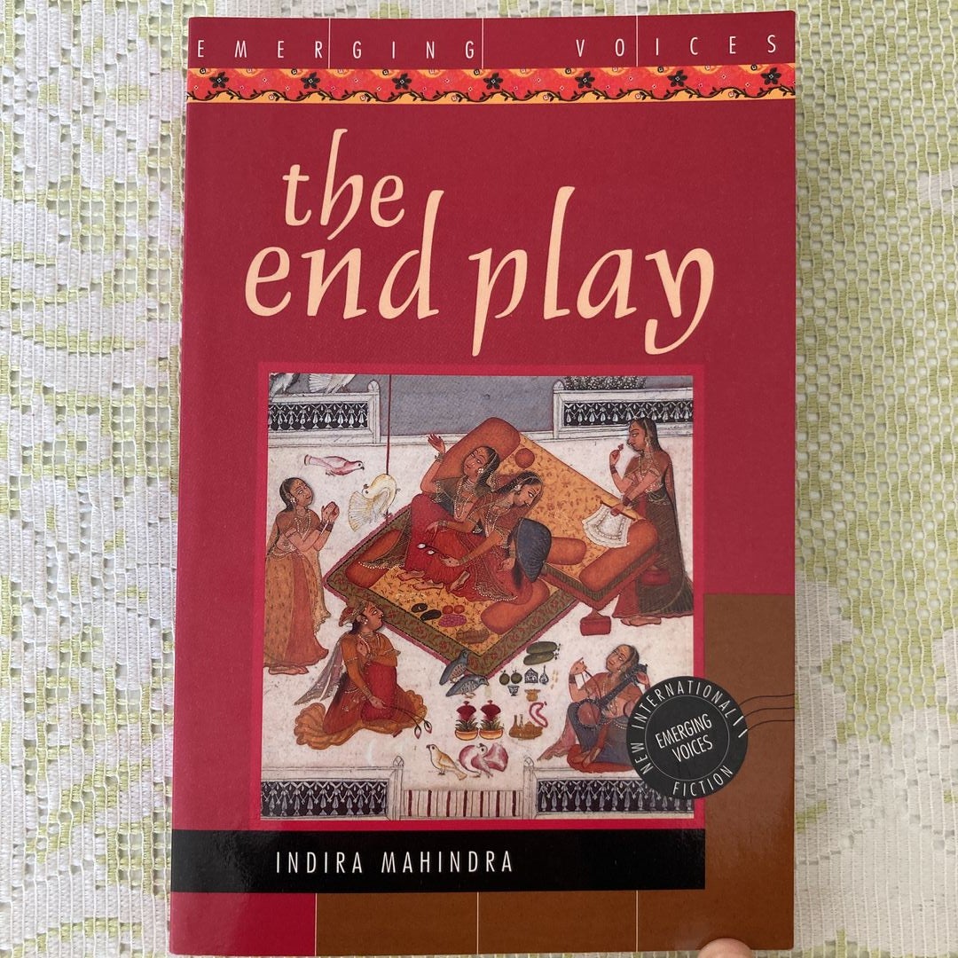 The End Play by Indira Mahindra, Paperback | Pangobooks