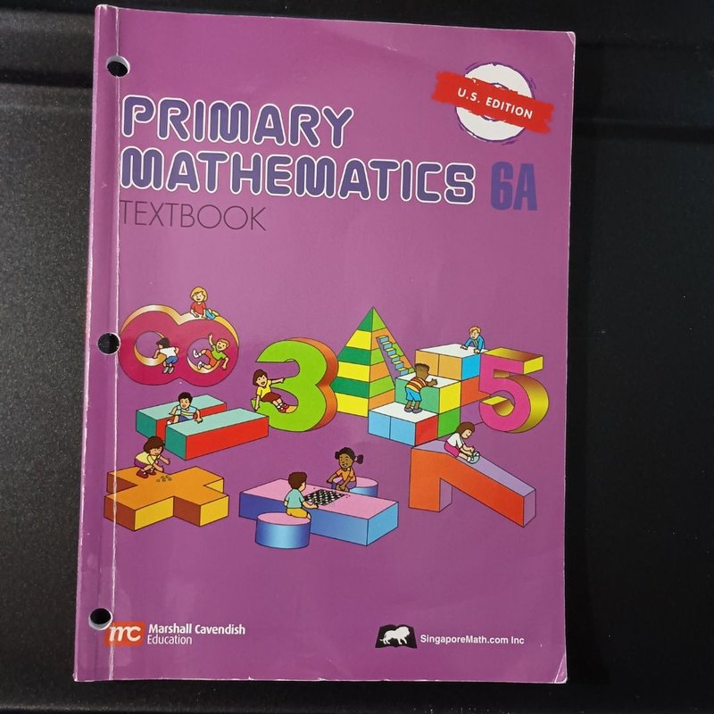 Primary Mathematics 6A Textbook by Thomas H. Parker