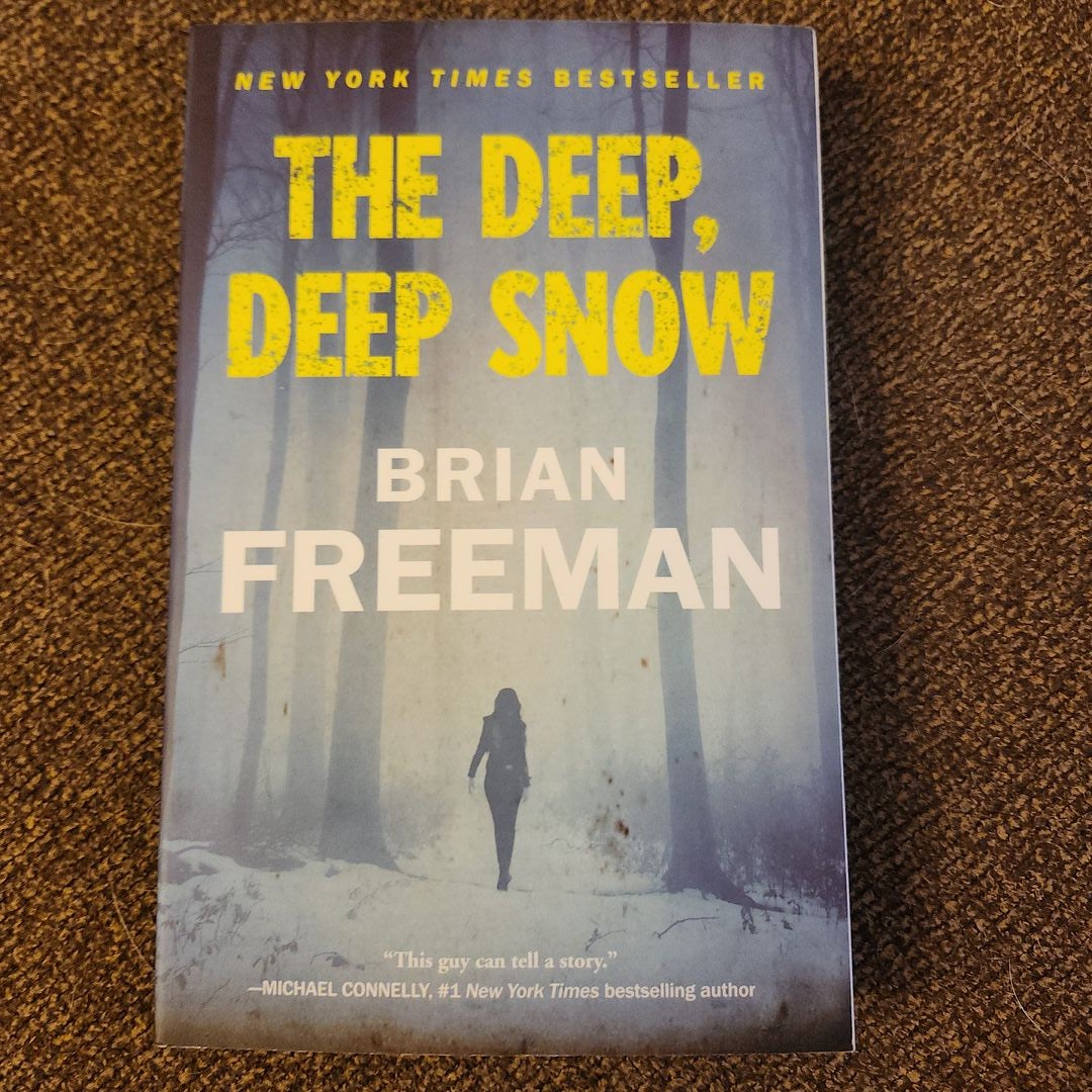 The Deep, Deep Snow by Brian Freeman