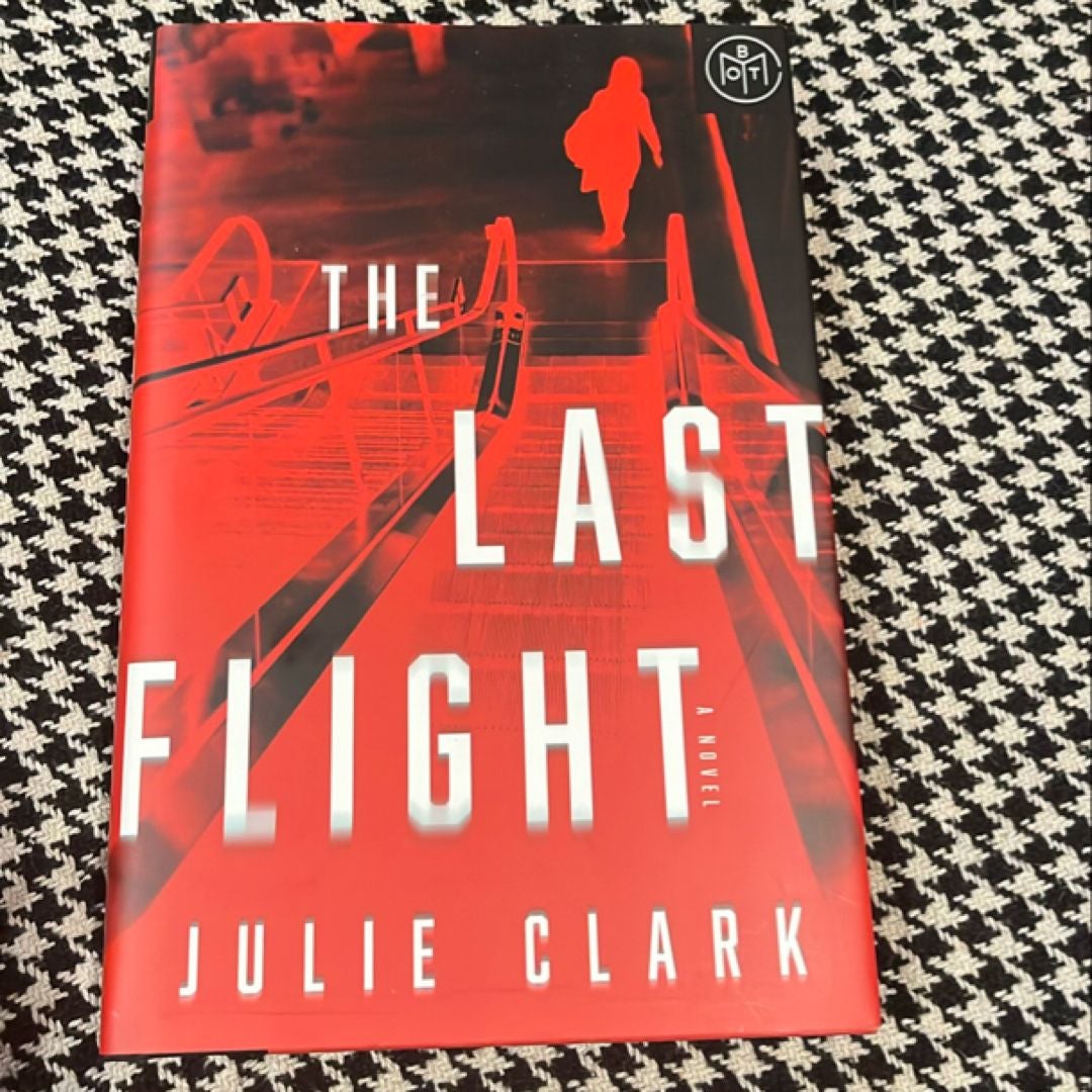 The Last Flight by Julie Clark, Hardcover | Pangobooks