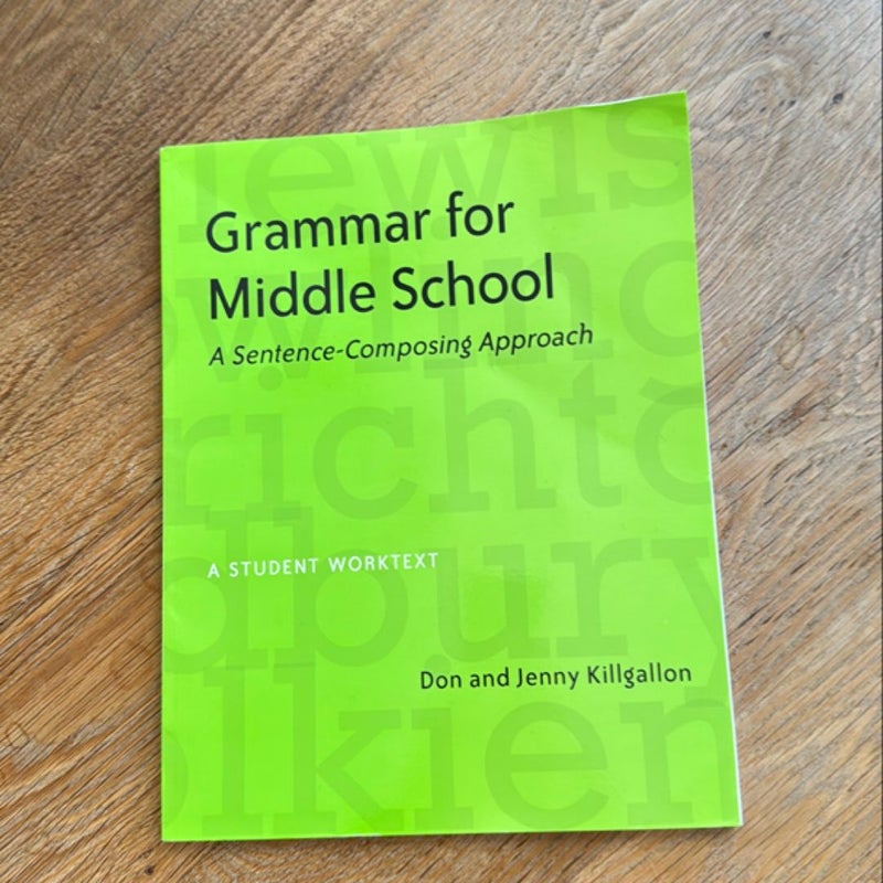 Grammar for Middle School by Jenny Killgallon, Donald Killgallon