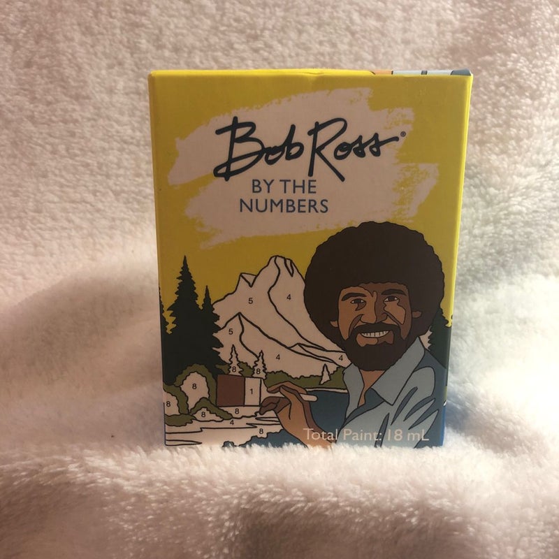 Bob Ross by the Numbers by Bob Ross, Robb Pearlman