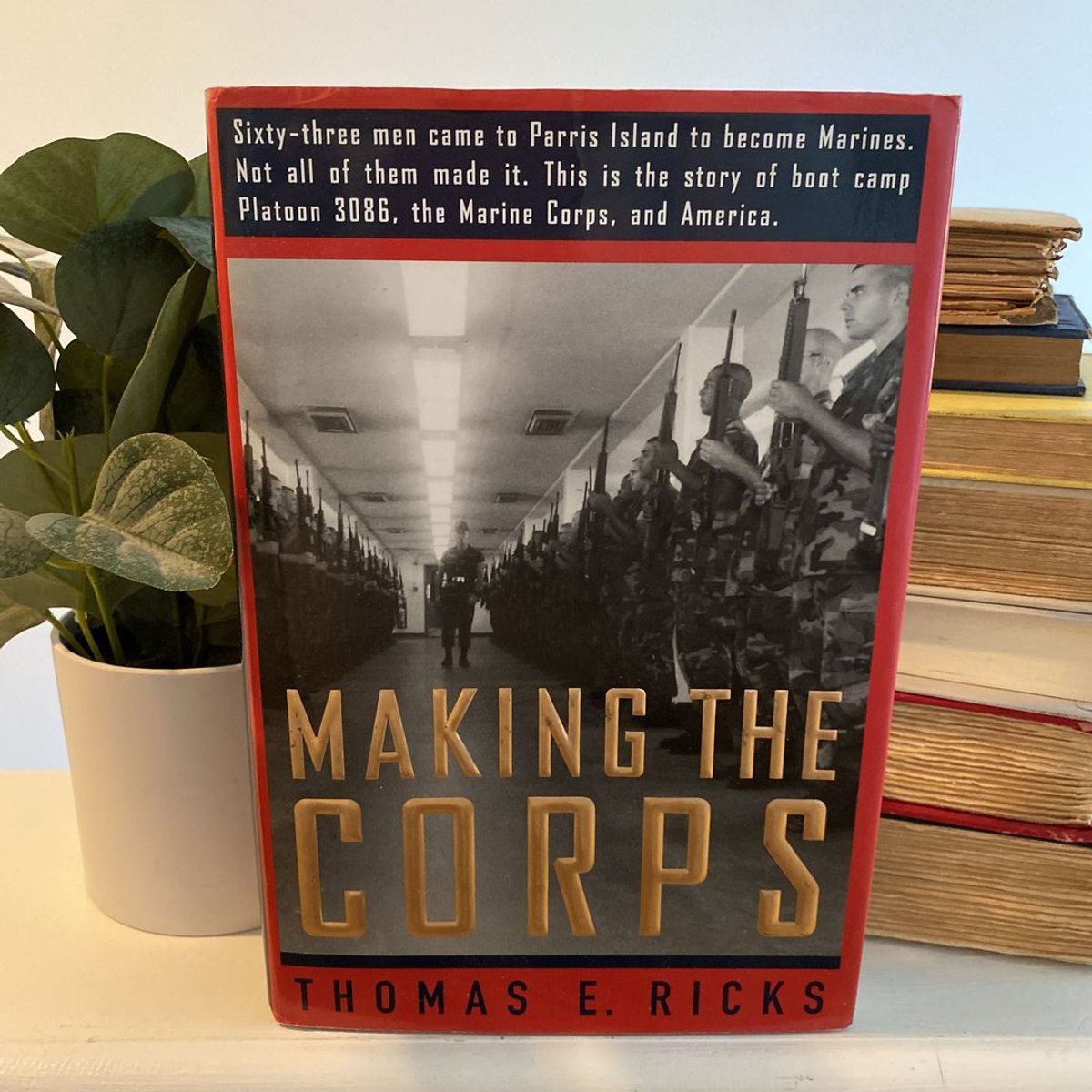 Making the Corps by Thomas E. Ricks