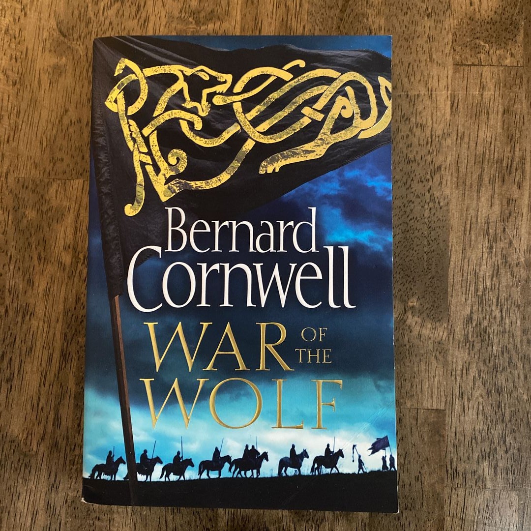 War of the Wolf by Bernard Cornwell