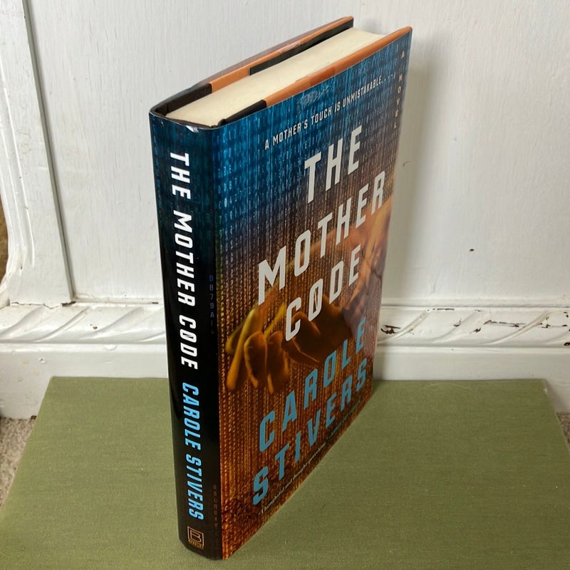 The Mother Code by Carole Stivers