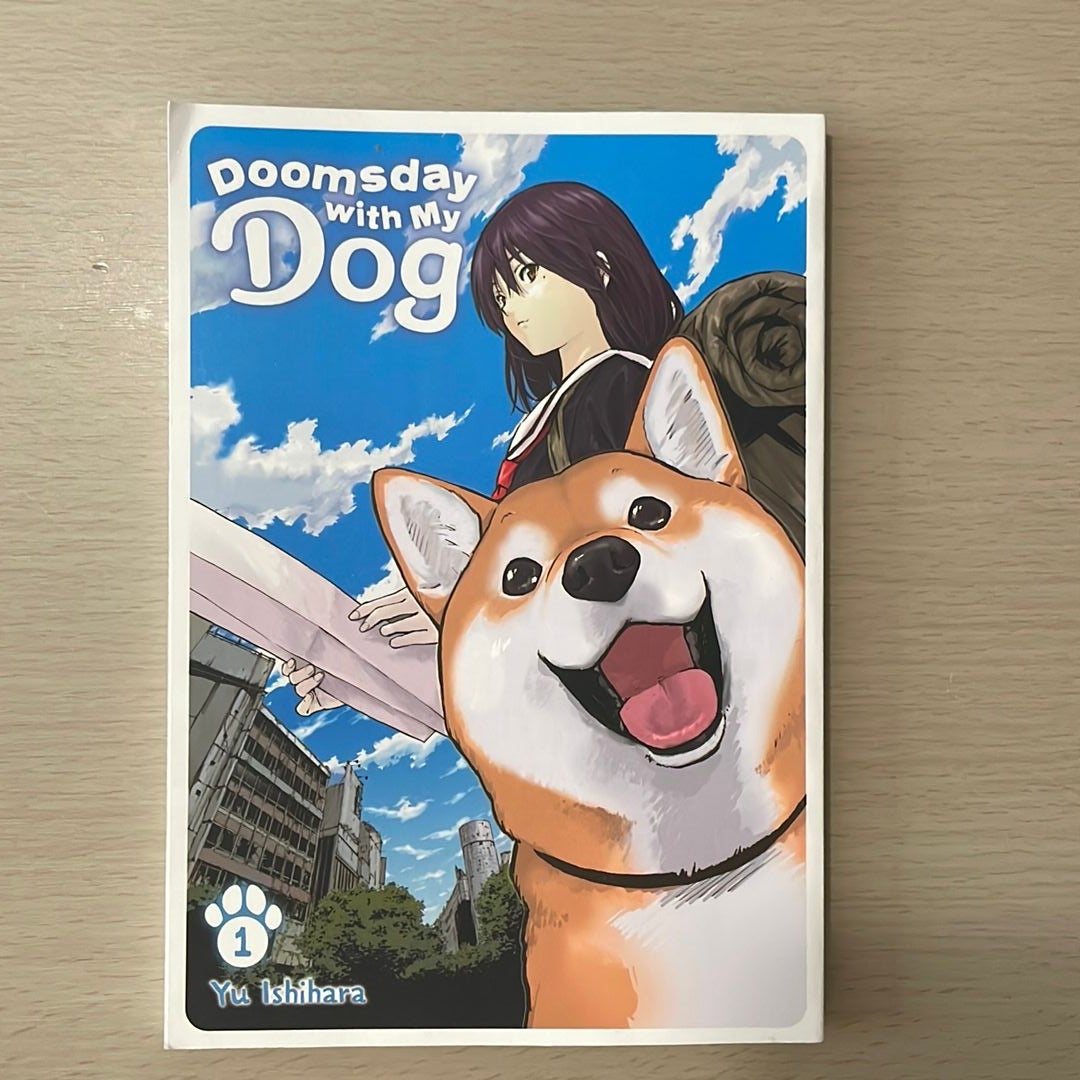 Doomsday with My Dog, Vol. 1 by Yu Ishihara