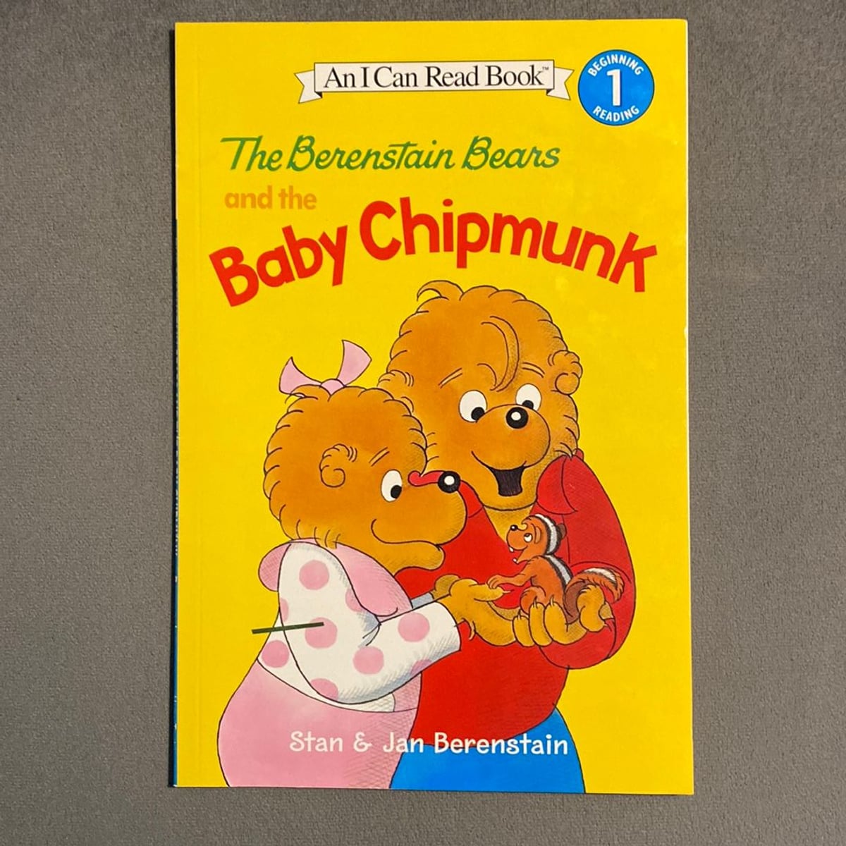 The Berenstain Bears and the Baby Chipmunk by Stan Berenstain