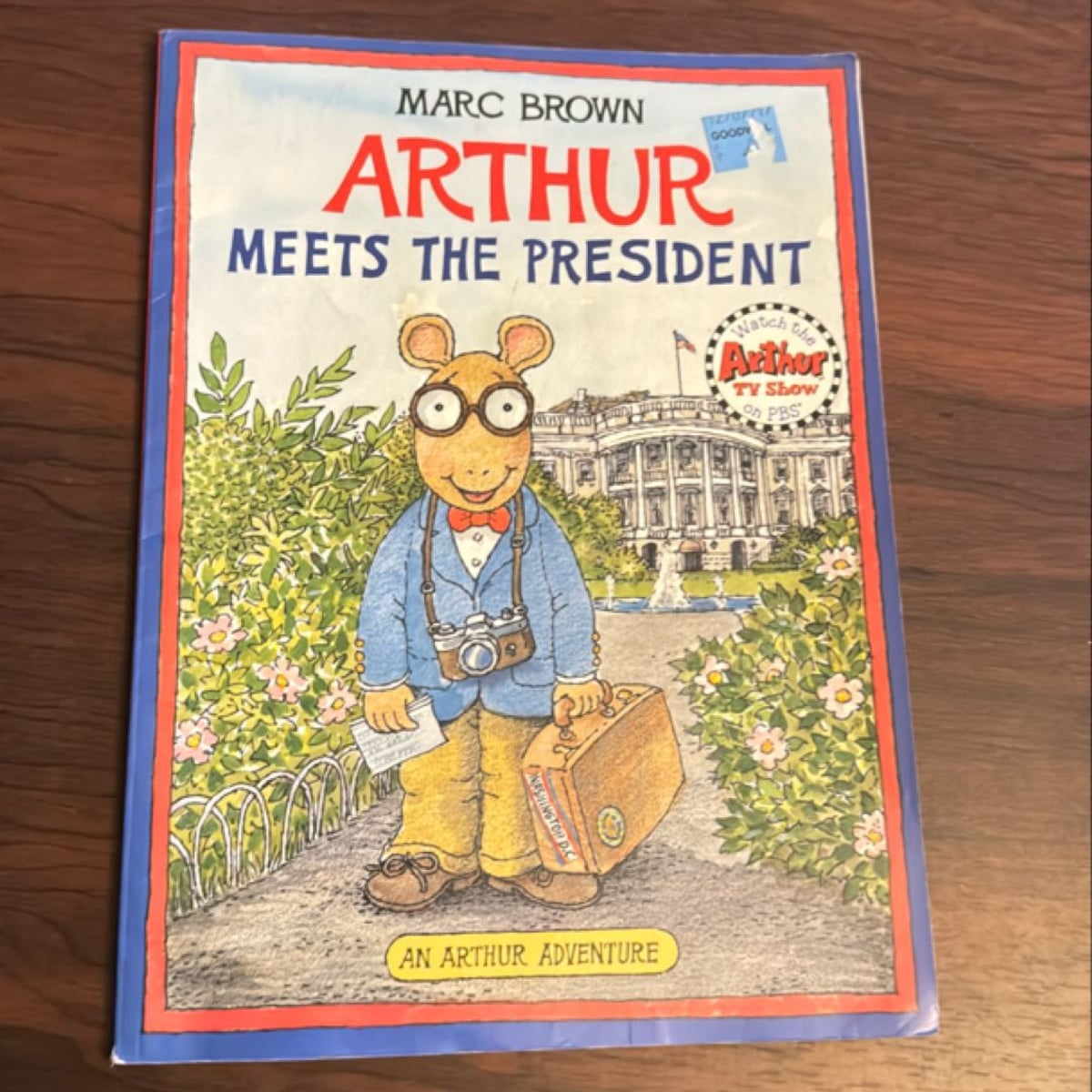 Arthur Meets the President by Marc Brown