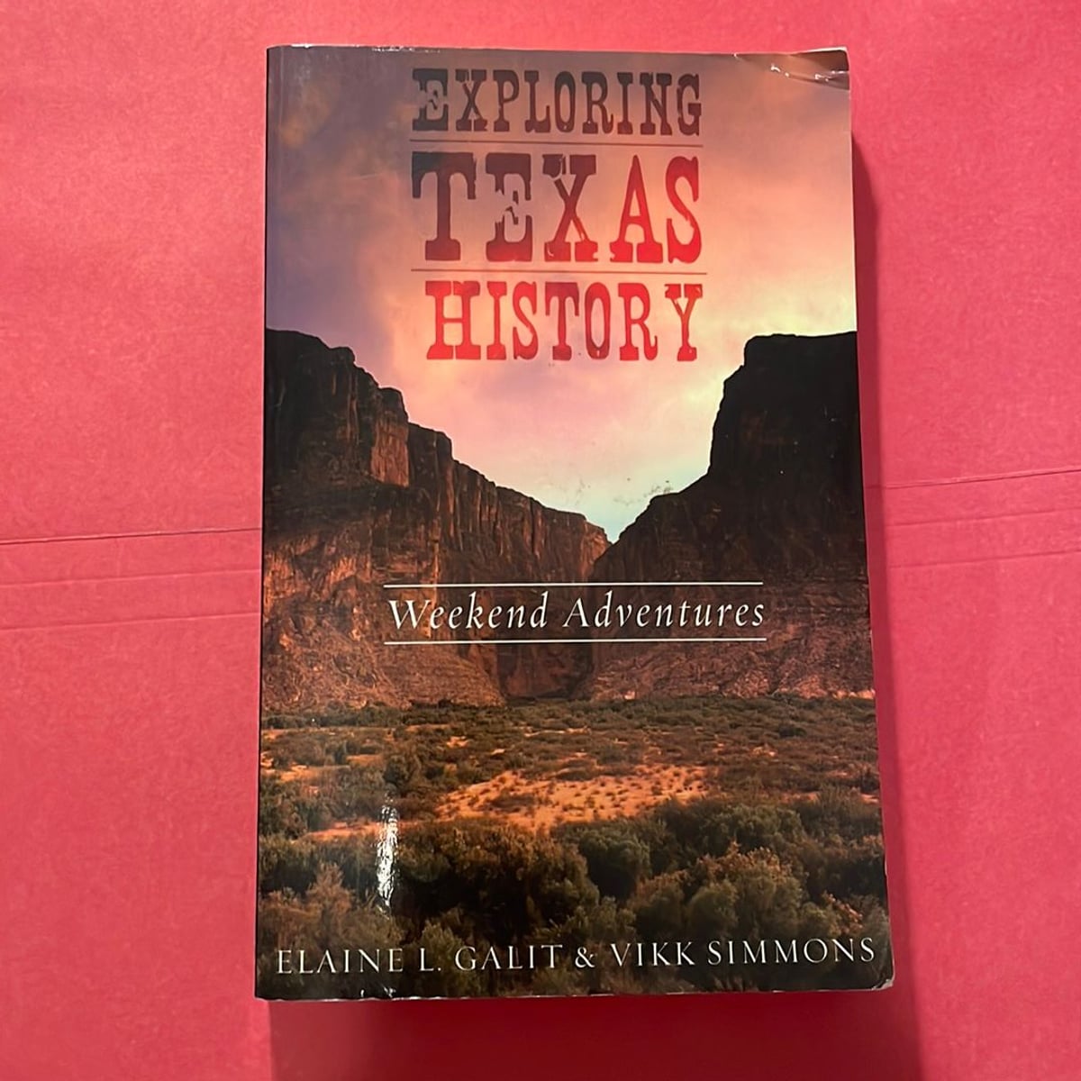 Exploring Texas History by Elaine L. Galit, Paperback | Pangobooks