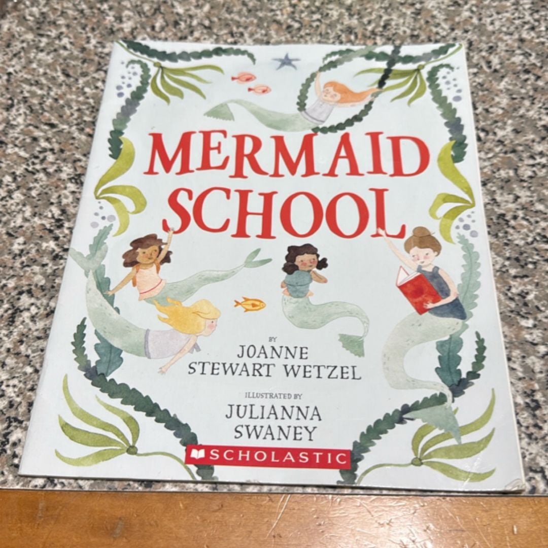 Mermaid School by Joanne Stewart wetzel, Paperback | Pangobooks