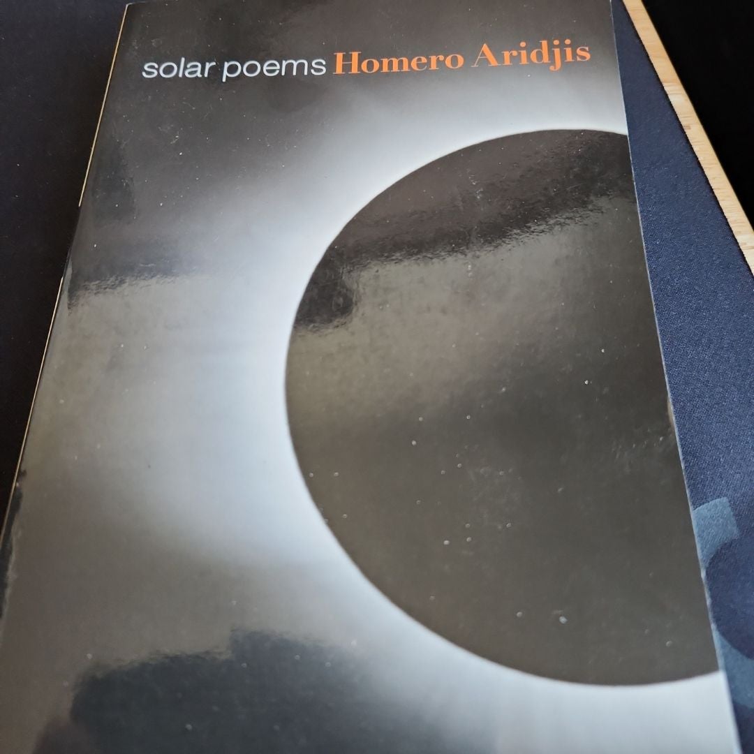 Solar Poems by Homero Aridjis, George McWhirter