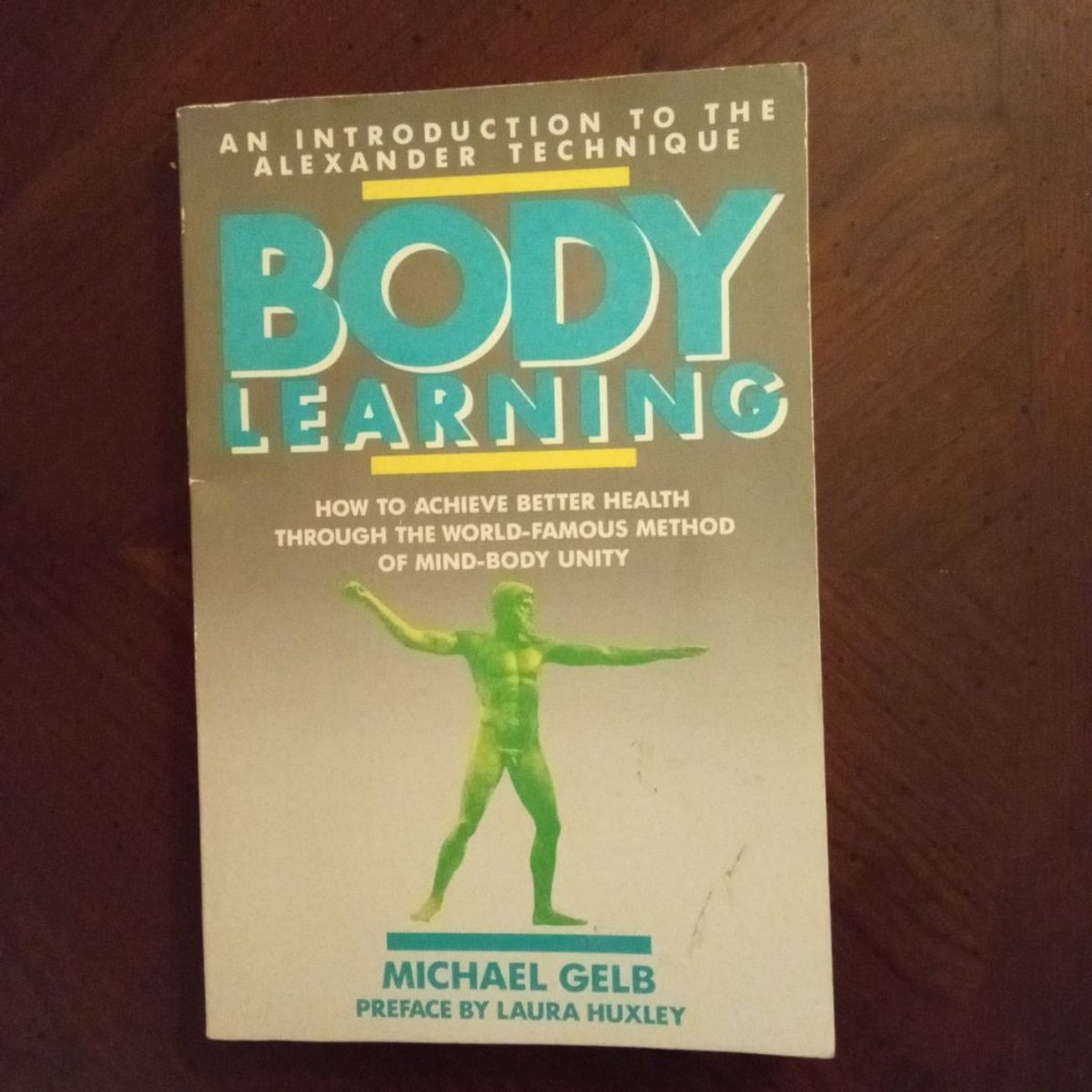Body Learning by Michael J. Gelb