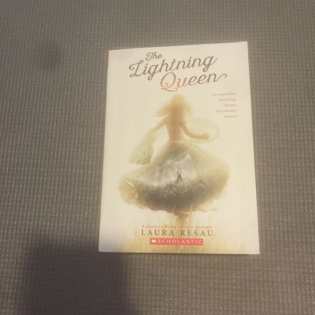 The Lightning Queen by Laura Resau