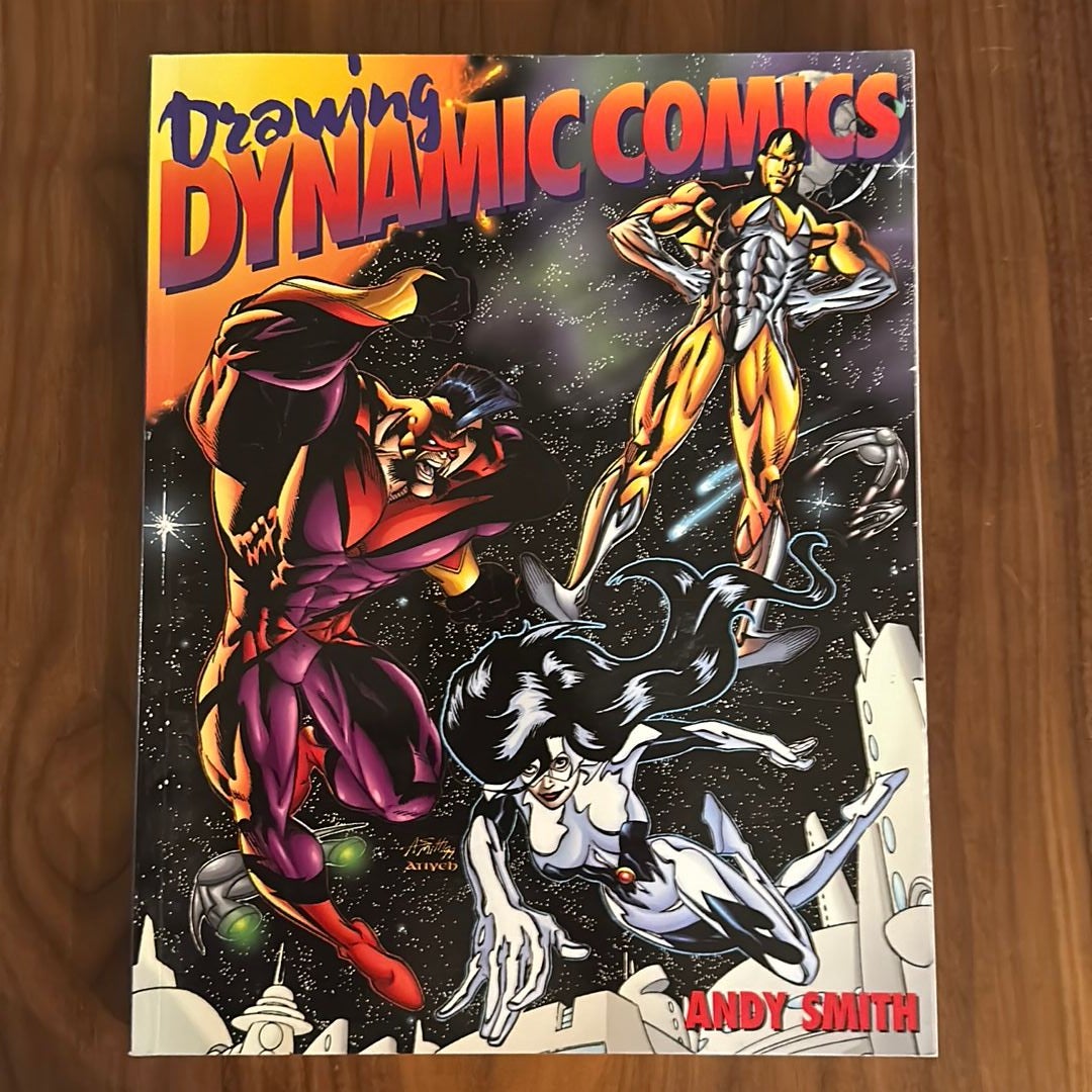 Drawing Dynamic Comics by Andy Smith