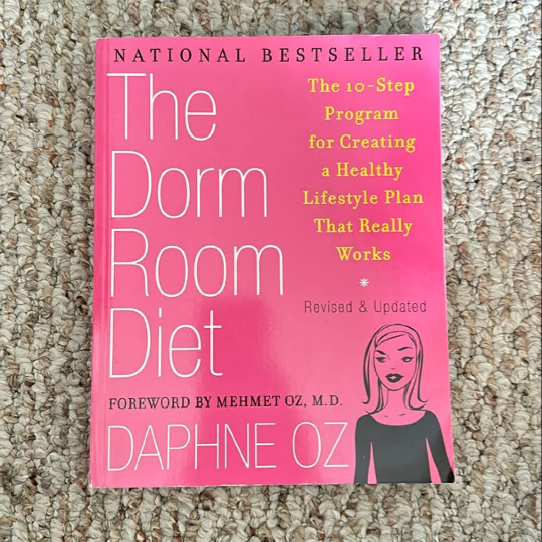 The Dorm Room Diet by Daphne Oz, Mehmet C. Oz