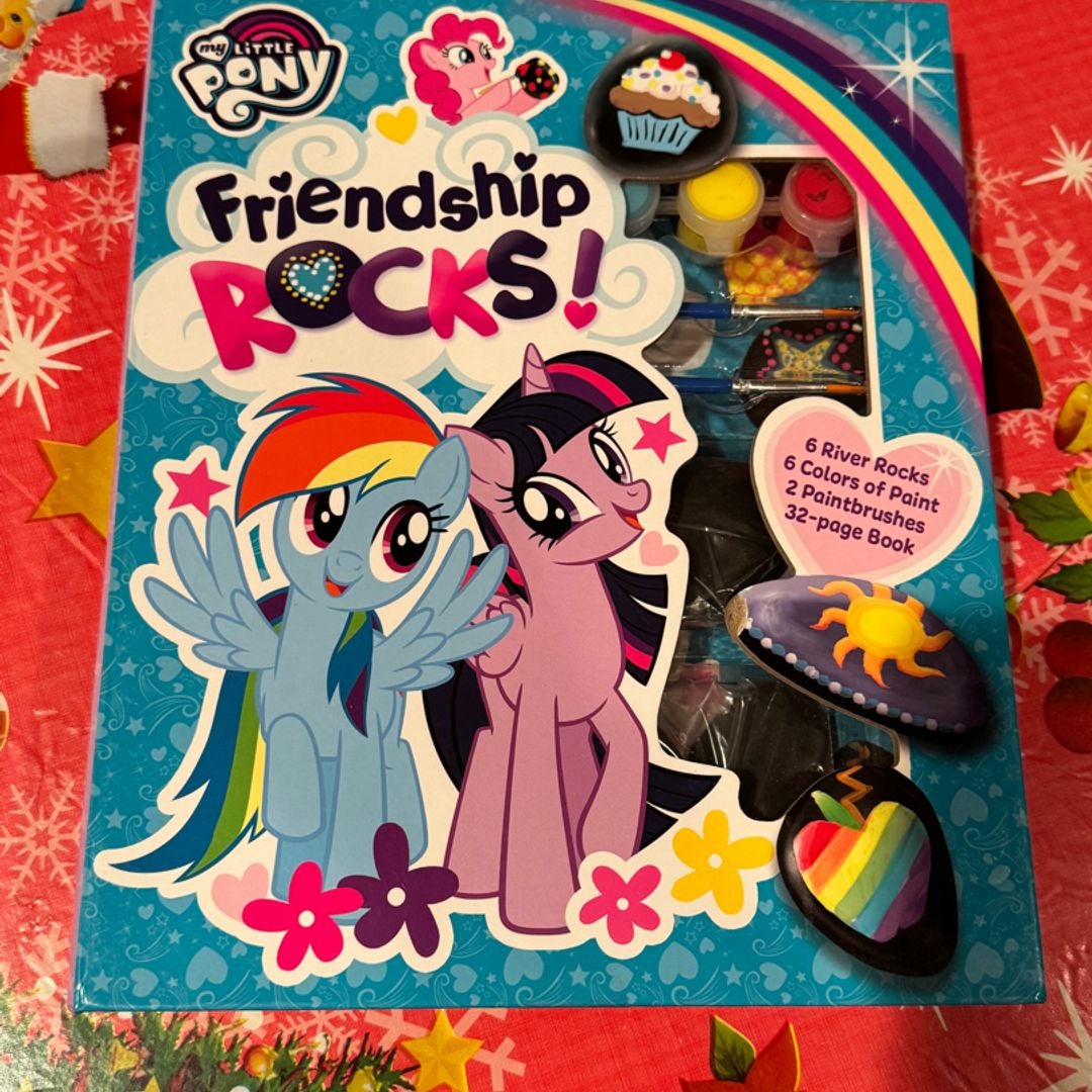 My Little Pony: Friendship Rocks! by Lori C. Froeb