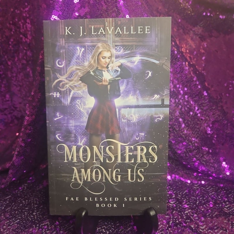 Monsters among Us by K. J. Lavallee