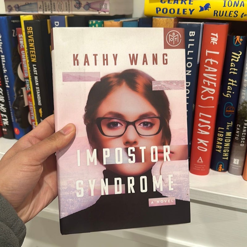 Impostor Syndrome by Kathy Wang