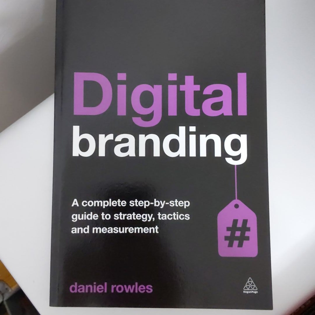 Digital Branding by Daniel Rowles