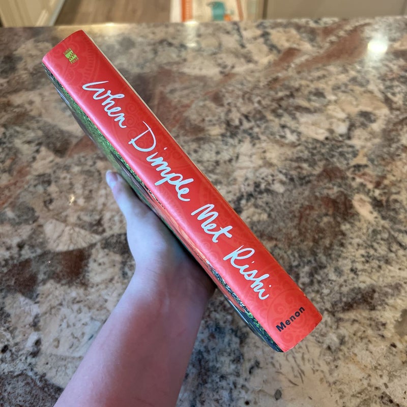 When Dimple Met Rishi by Sandhya Menon