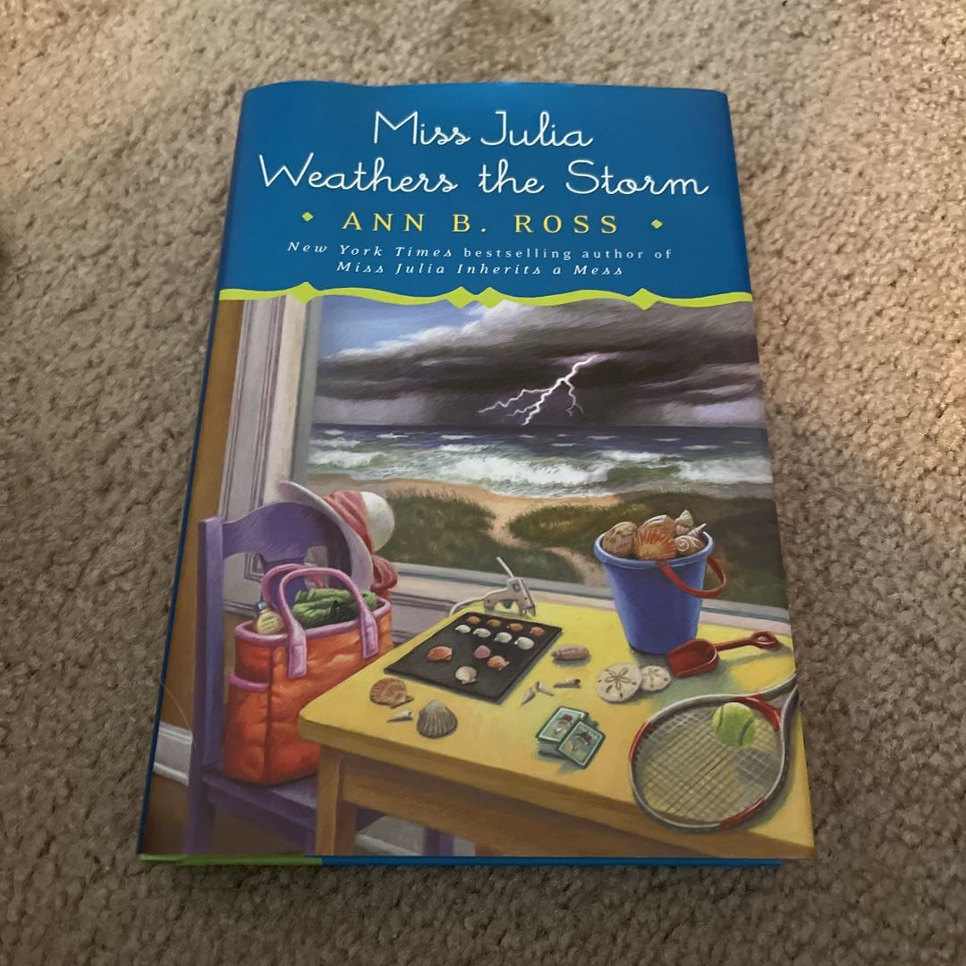 Miss Julia Weathers the Storm